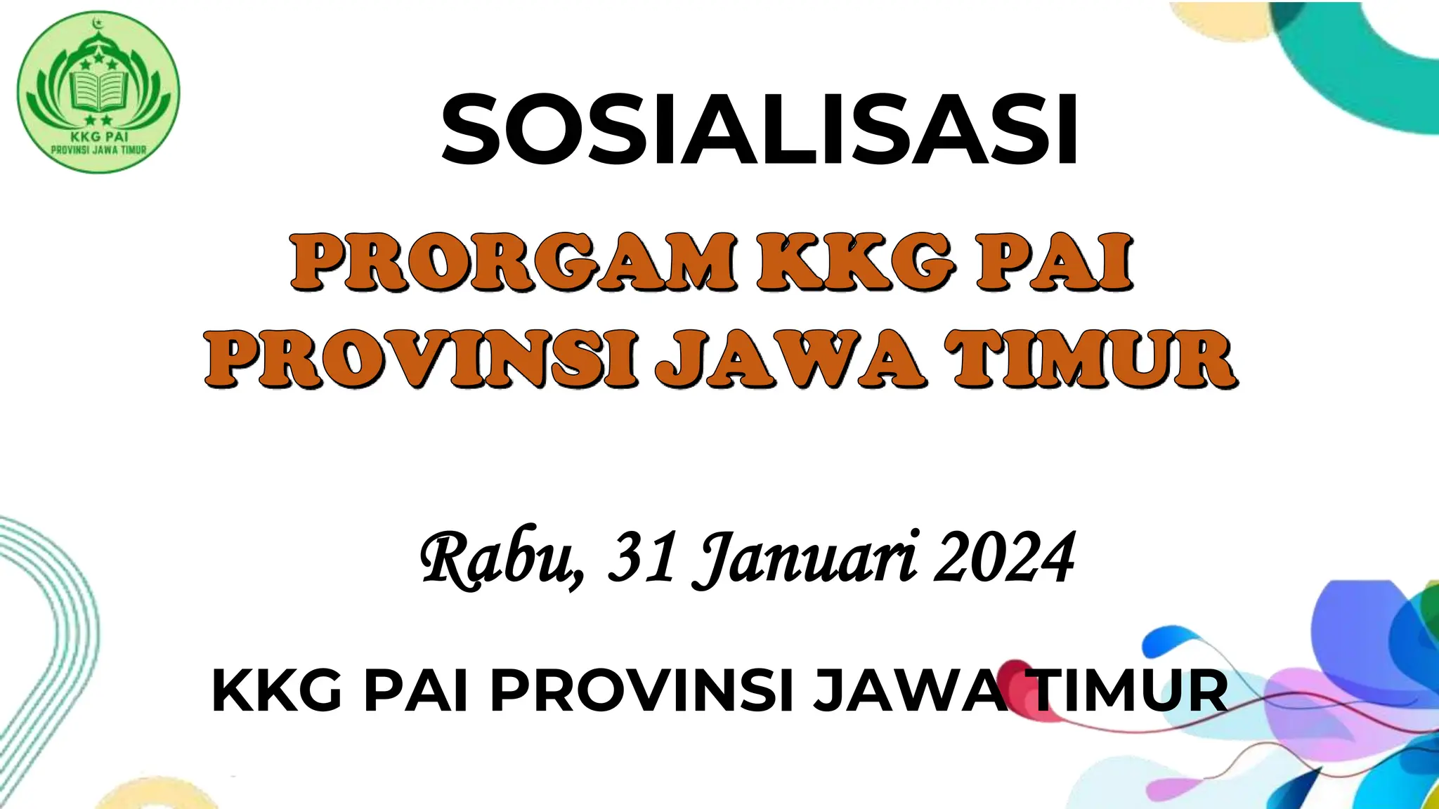 PRESENTASI PROKER KKG PAI JATIM OSN DAN LOMBA | PPT
