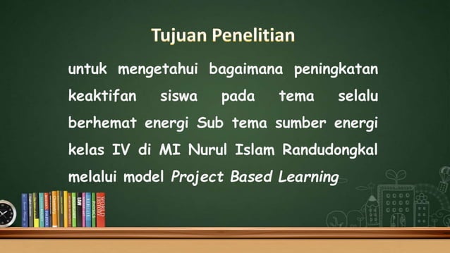 Presentasi proposal ptk Penerapan Model PBL untuk meningkatkan keaktifan belajar | PPTX