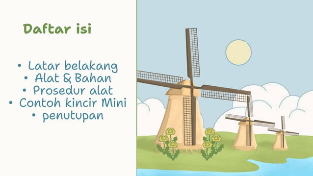 Presentasi proses pembuatan kincir angin mini .pptx