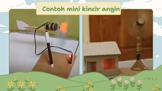 Presentasi proses pembuatan kincir angin mini .pptx