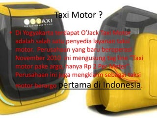 Presentasi Ojacktaximotor | PPTX