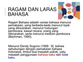PPT Ragam Bahasa & Laras Bahasa | PPT