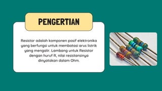 Presentasi Rangkaian Resistor Dasar Elektronika Materi Kelas 10 SMK ...