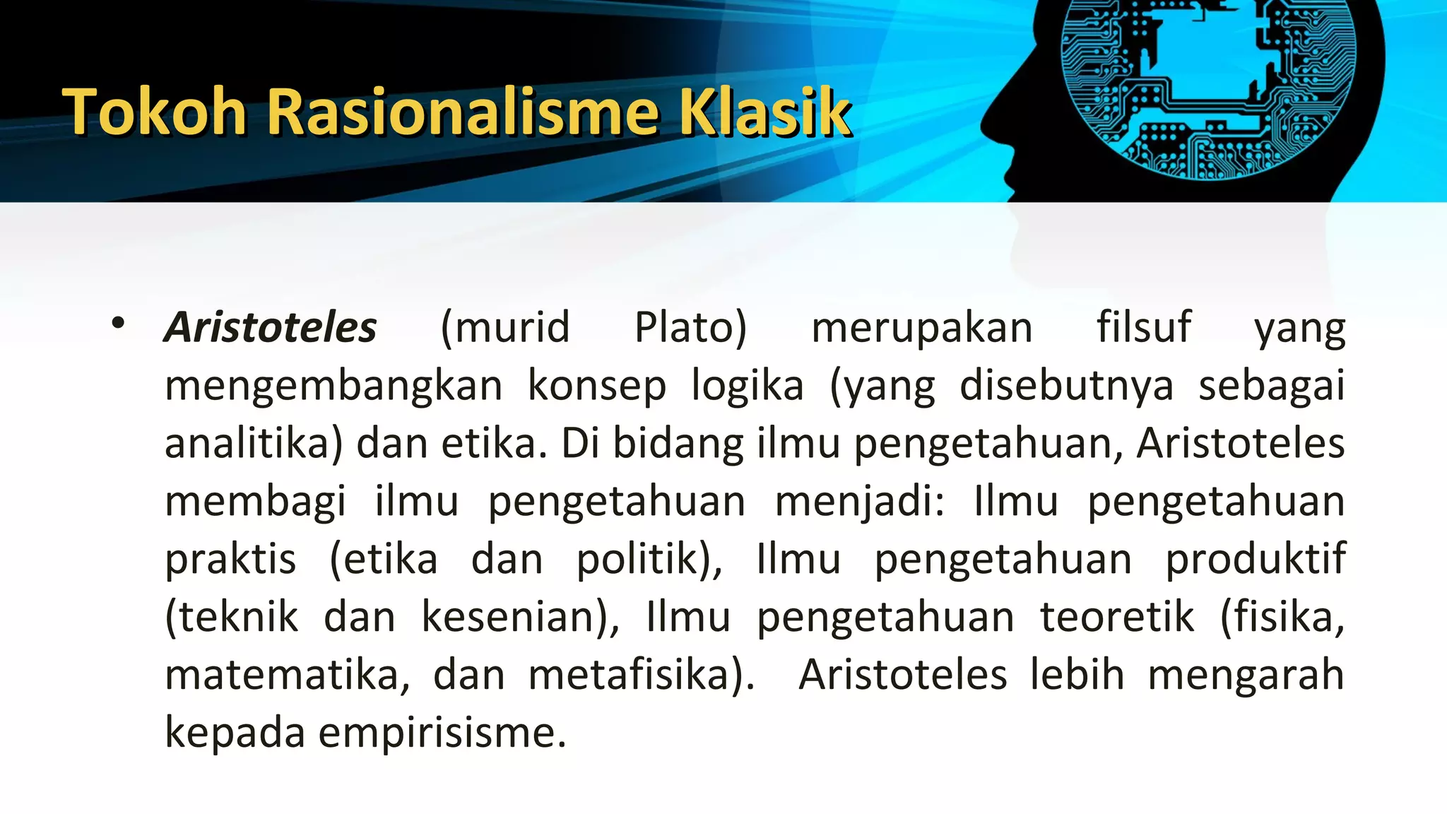Pemahaman Rasionalisme Klasik | PPT