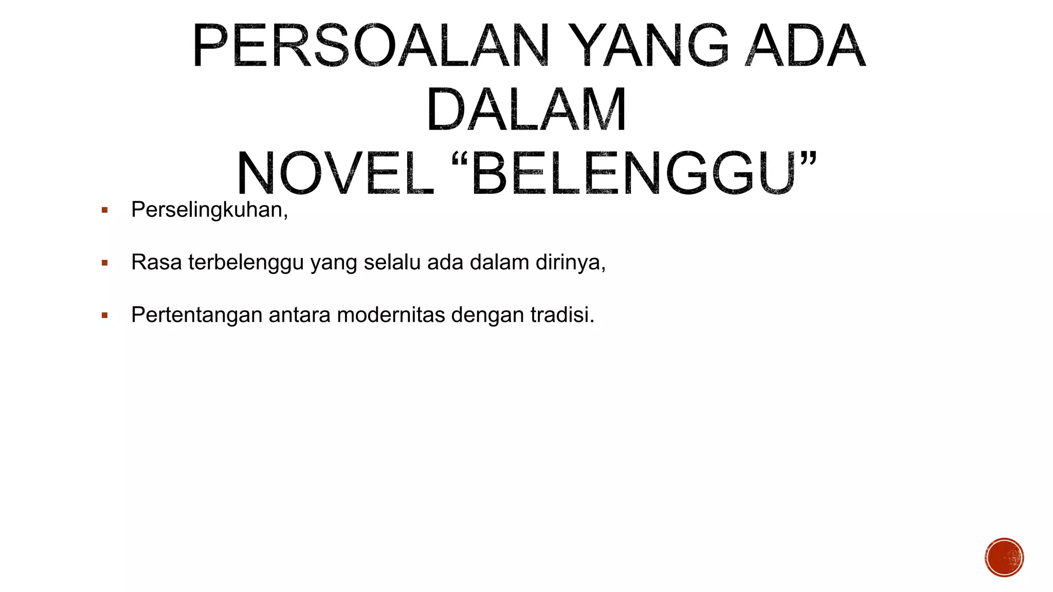 RESENSI NOVEL "BELENGGU" | PPTX