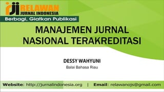 MANAJEMEN JURNAL NASIONAL TERAKREDITASI | PDF