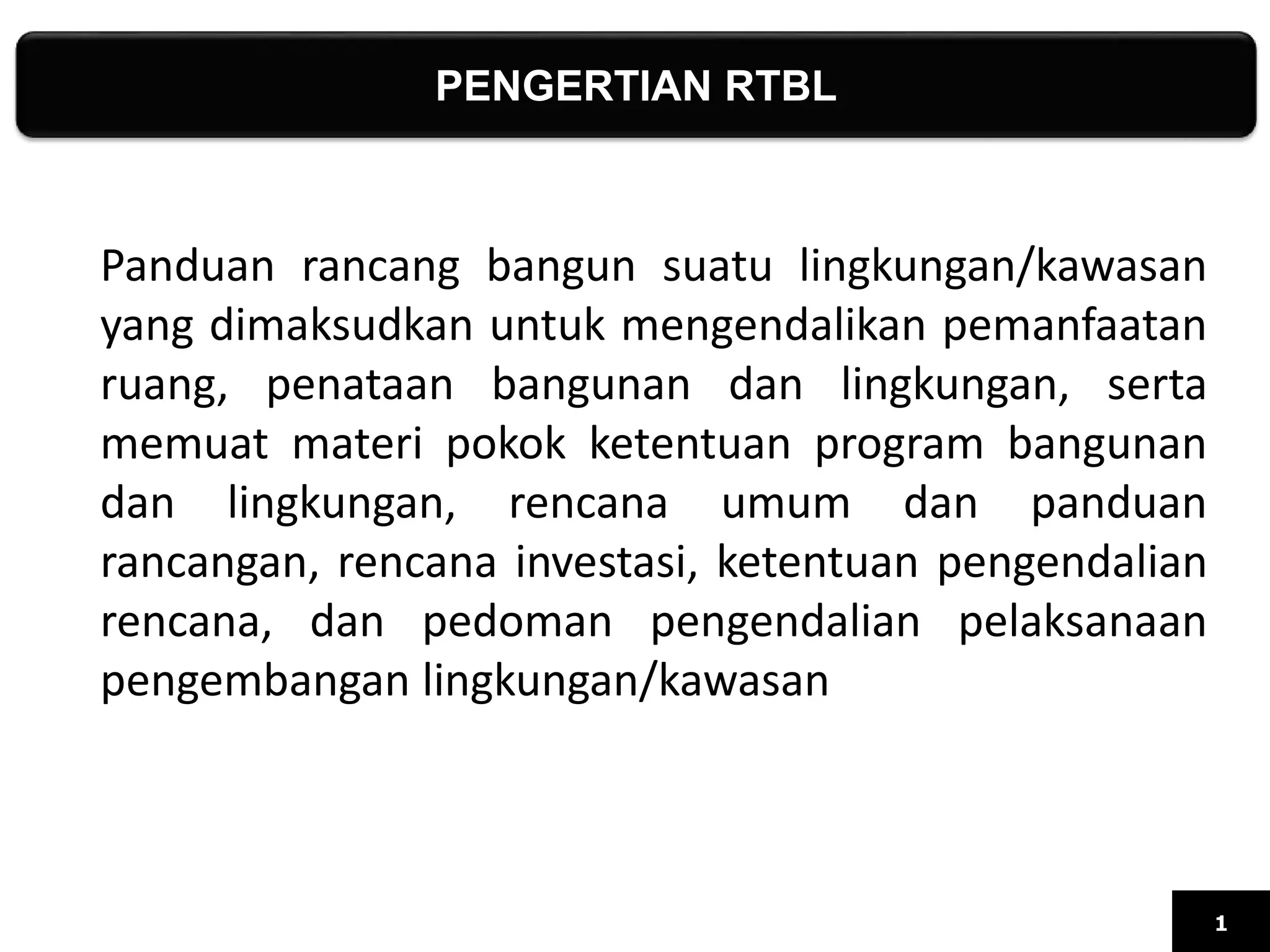 Presentasi RTBL dalam rangka penanganan kumuh permukiman | PPTX