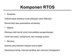 Implementasi RTOS (Femto OS) pada Mikrokontroller Seri ATMega32 | PPT