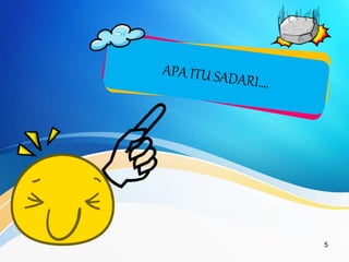 Presentasi SADARI.ppt