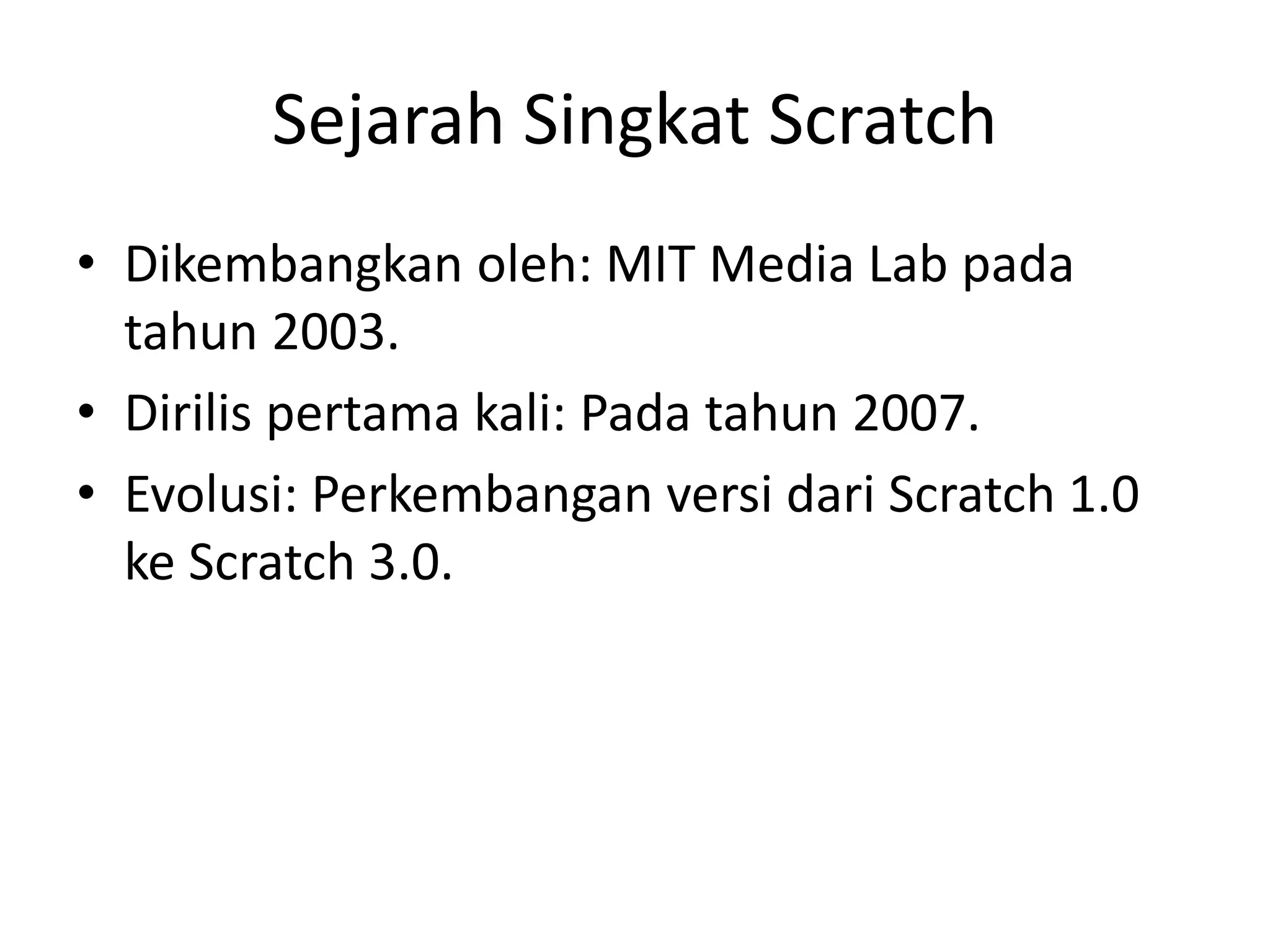 Pengenalan pemrograman Scratch untuk anak SD | PPTX
