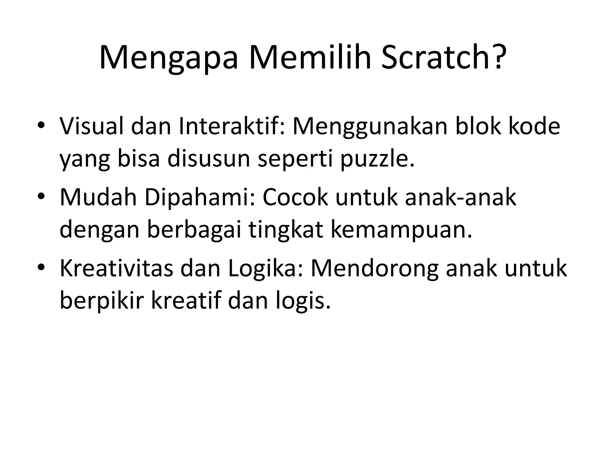 Pengenalan pemrograman Scratch untuk anak SD | PPTX