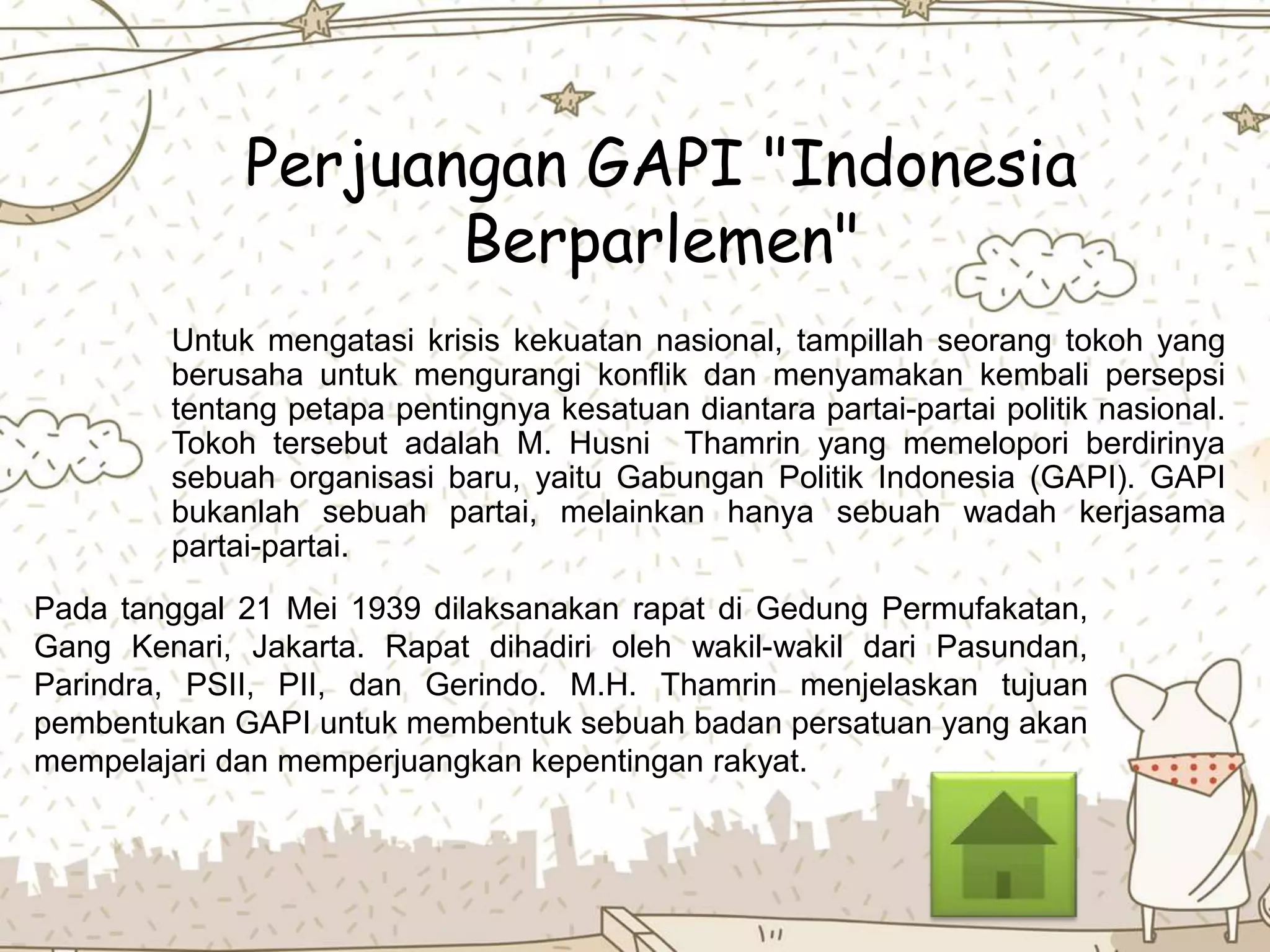 Berkembangnya Taktik Moderat dan Kooperatif dalam Pergerakan Nasional ...