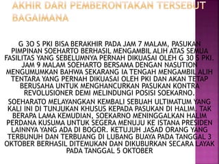 Presentasi sejarah wajib tentang 30 s pki | PPTX