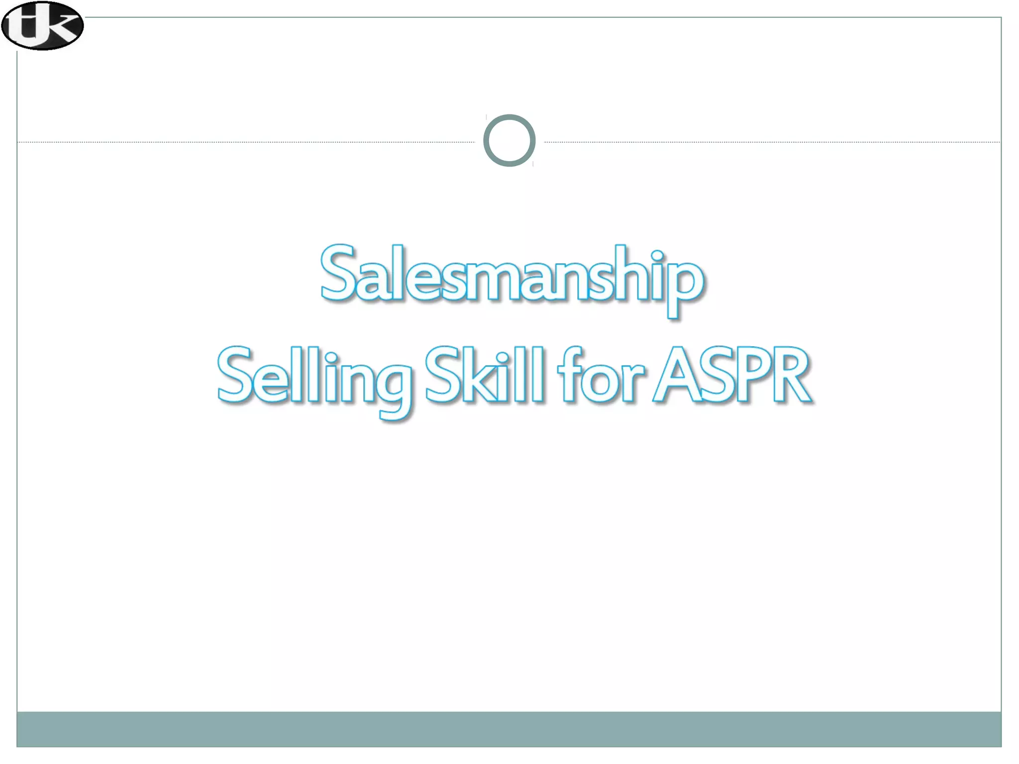 Presentasi selling skill | PPT