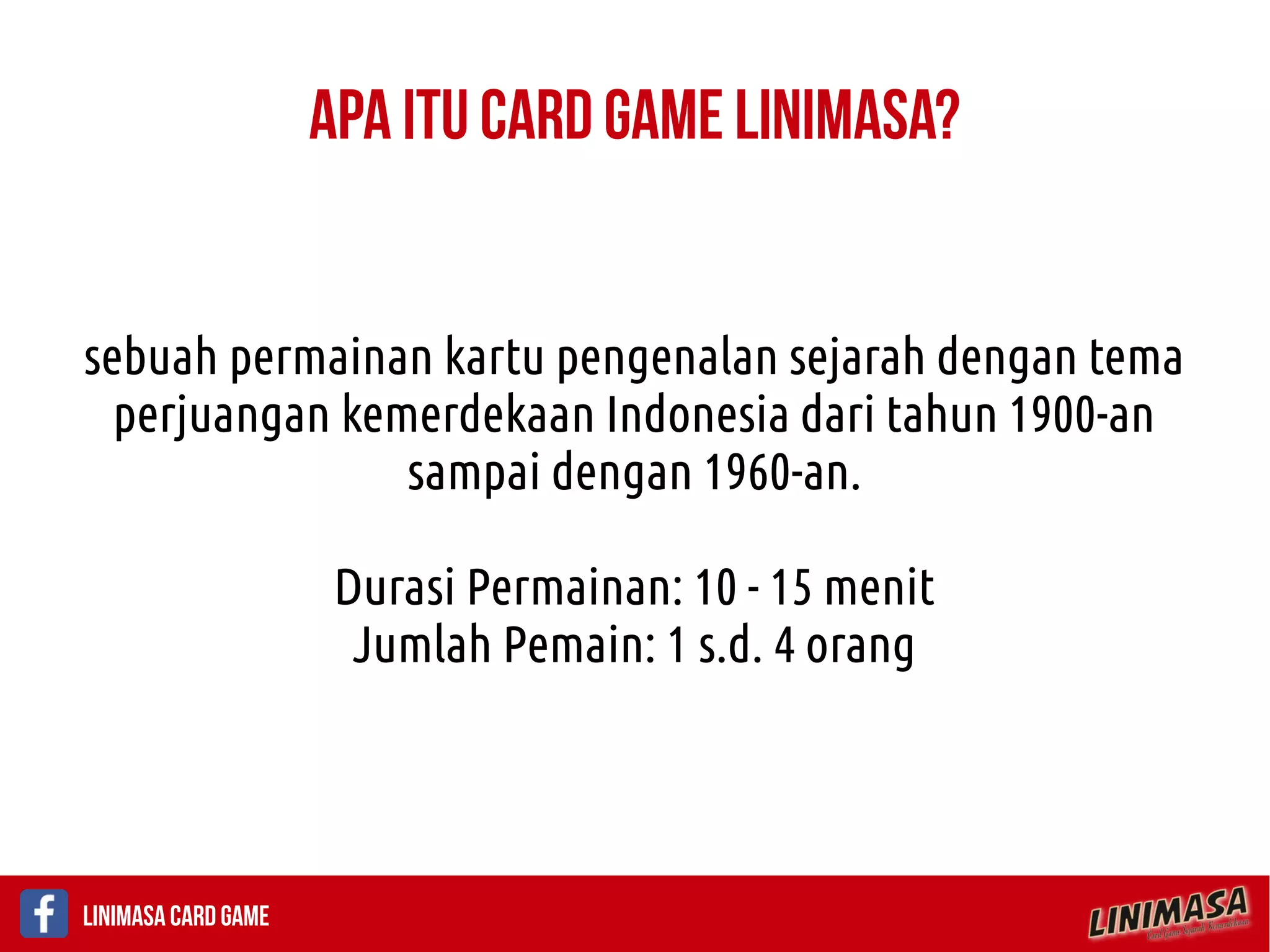 Presentasi Seminar Linimasa Card Game Sejarah Kemerdekaan Indonesia | PDF