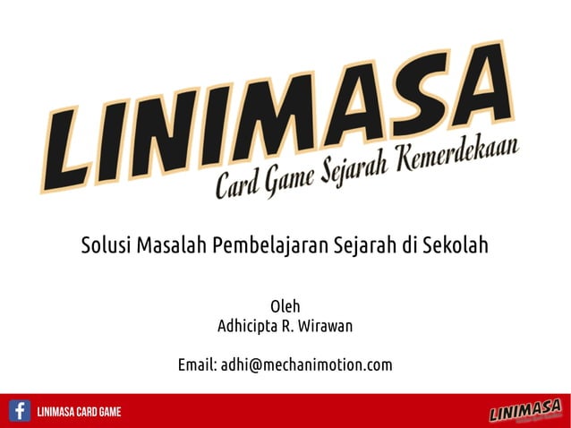 Presentasi Seminar Linimasa Card Game Sejarah Kemerdekaan Indonesia | PPT