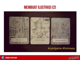 Presentasi Seminar Linimasa Card Game Sejarah Kemerdekaan Indonesia | PDF
