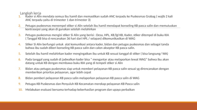 presentasi si alin.pptx dalam rangka pencetusan inovasi pelayanan KB khusus bagi ibu pasca salin ...