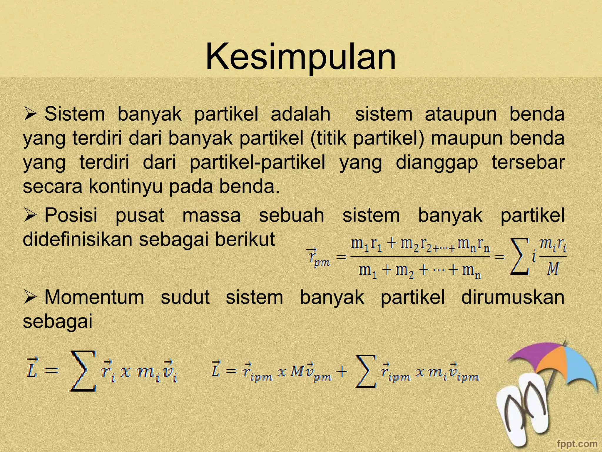 Presentasi ' Sistem Partikel ' | PPTX
