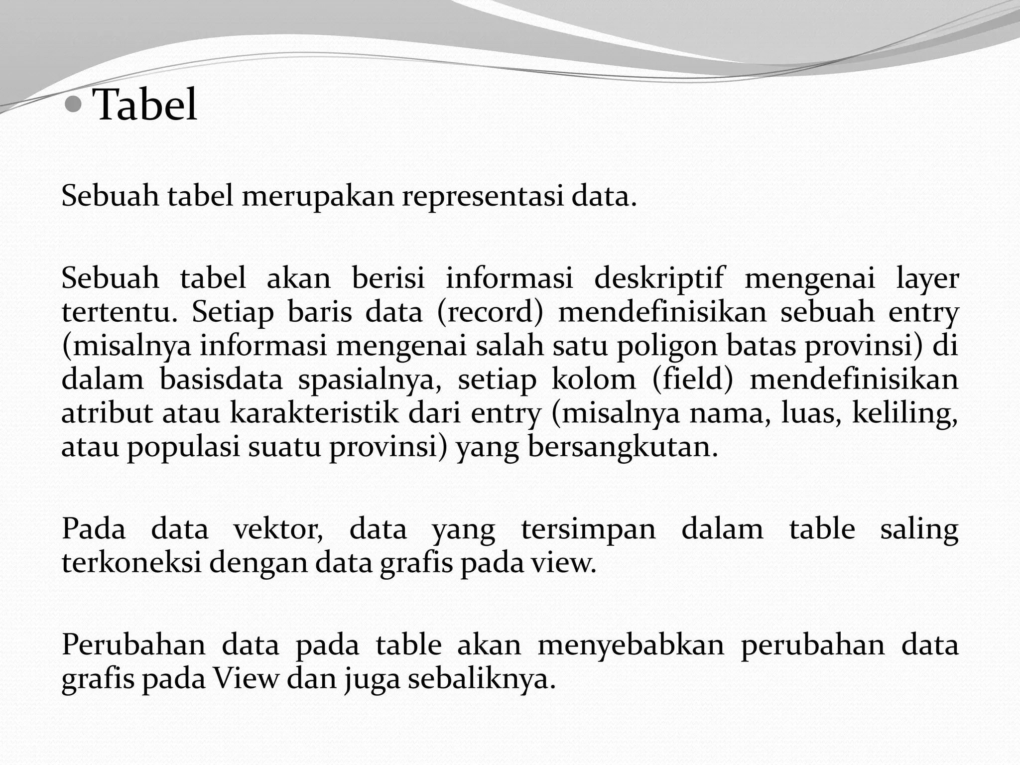 Presentasi (sistem pengolahan data spasial dengan arc view) | PPTX