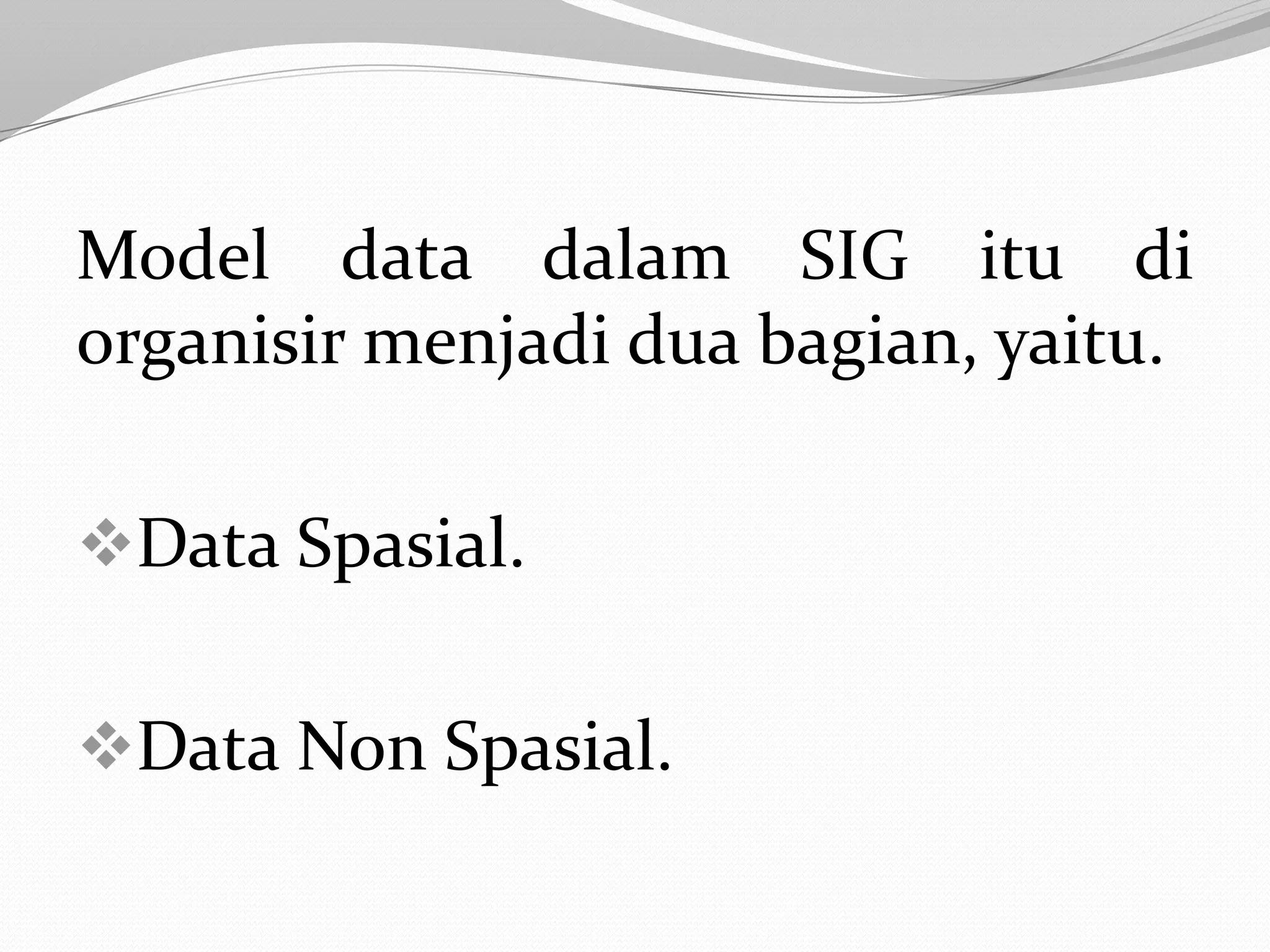 Presentasi (sistem pengolahan data spasial dengan arc view) | PPTX