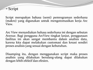 Presentasi (sistem pengolahan data spasial dengan arc view) | PPTX