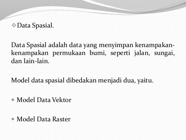 Presentasi Sistem Pengolahan Data Spasial Dengan Arc View 