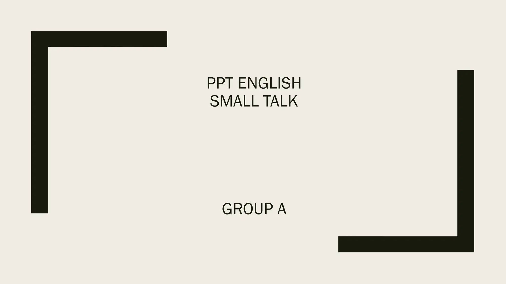 Presentasi small talk.pptx english conversation | PPTX