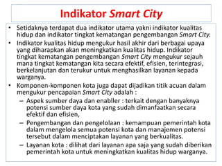 SMART CITY MEMBANGUN PELAYANAN KOTA YANG EFEKTIF DAN EFISIEN | PPTX