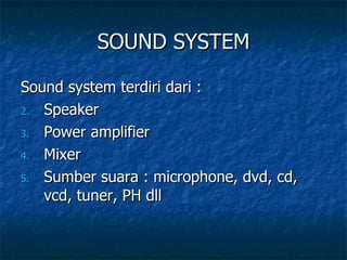 Presentasi sound system | PPT
