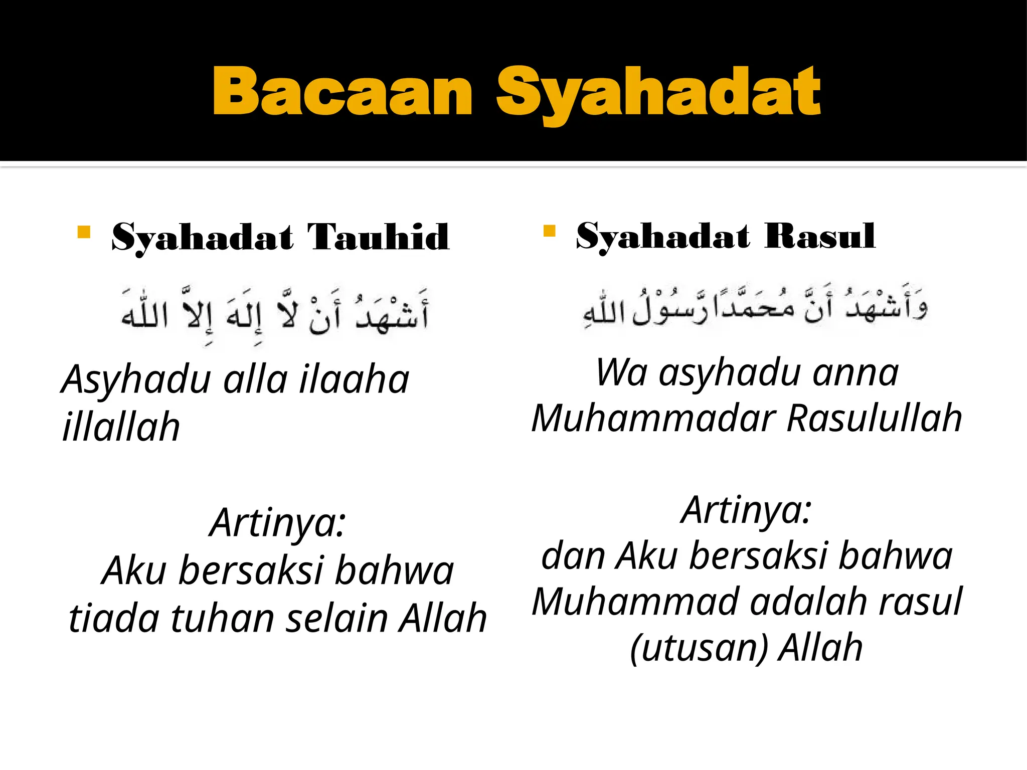 PRESENTASI SYAHADAT -bacaan dua kalimat syahadat.pptx