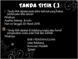 Presentasi tanda baca | PPTX