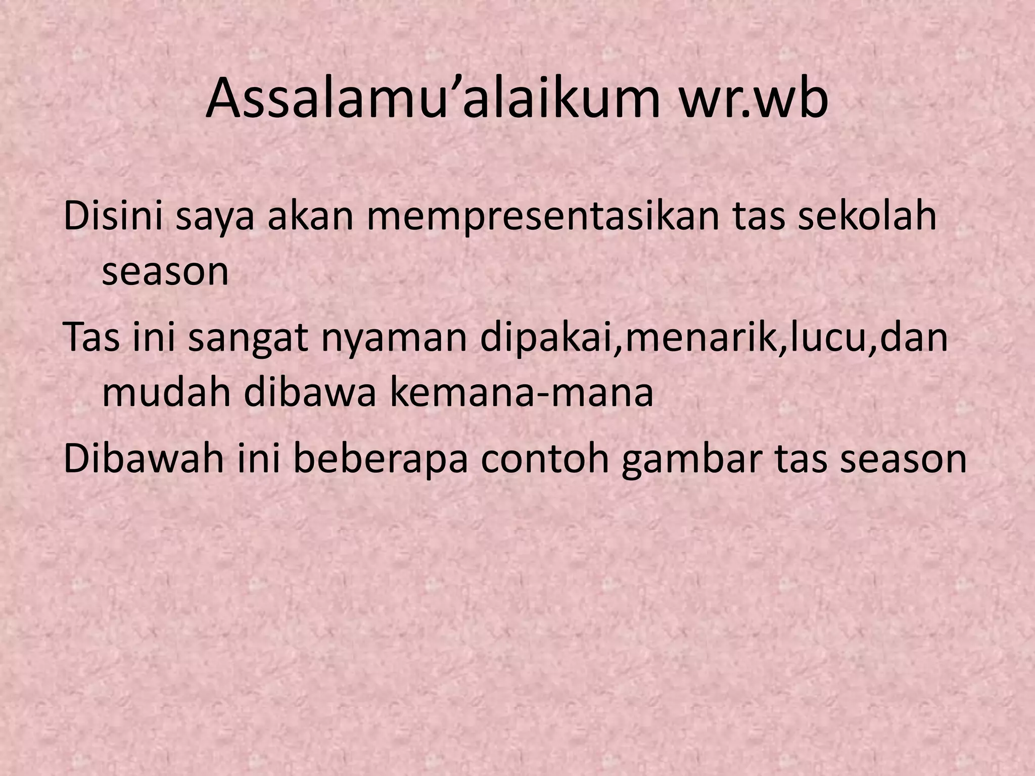 Presentasi tas season | PPTX