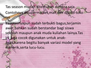 Presentasi tas season | PPTX