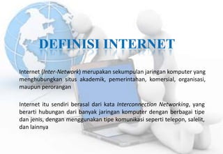 Presentasi teknologi internet dan web | PPSX