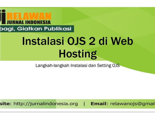 Instalasi OJS 2 di Web Hosting | PPT