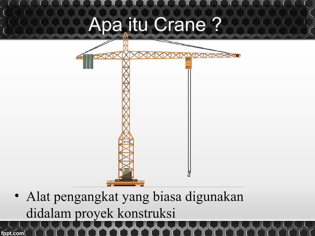 Presentasi dan studi kasus perhitungan tower crane | PPT