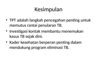 Presentasi_TPT_dan_Investigasi_Kontak_TB.pptx