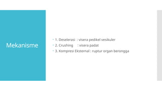 presentasi trauma tumpul pengertian, algoritma | PPTX