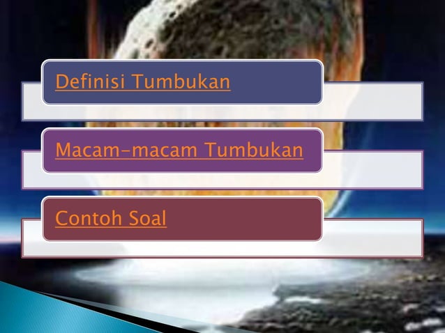 Presentasi TUMBUKAN (by Gabriel) | PPTX