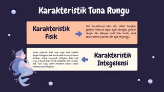 Presentasi Tuna Daksa dan Tuna Rungu_Kelompok 1_Pendidikan Inklusi.pdf