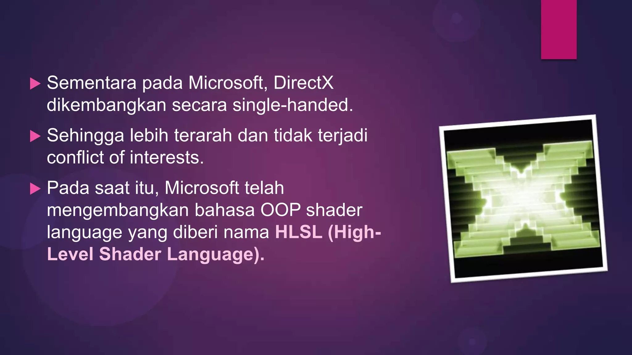 Perkembangan OpenGL & DirectX | PPT