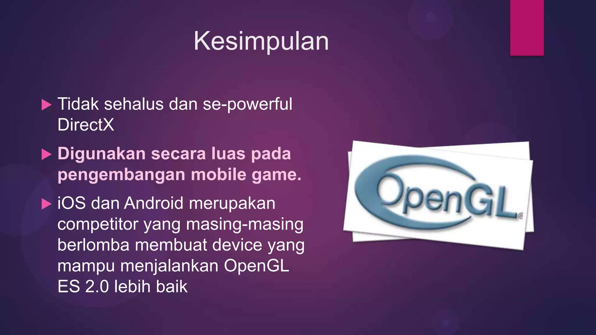 Perkembangan OpenGL & DirectX | PPT