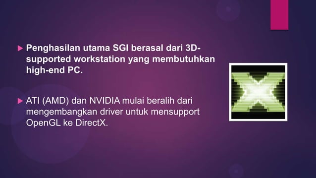 Perkembangan OpenGL & DirectX | PPT