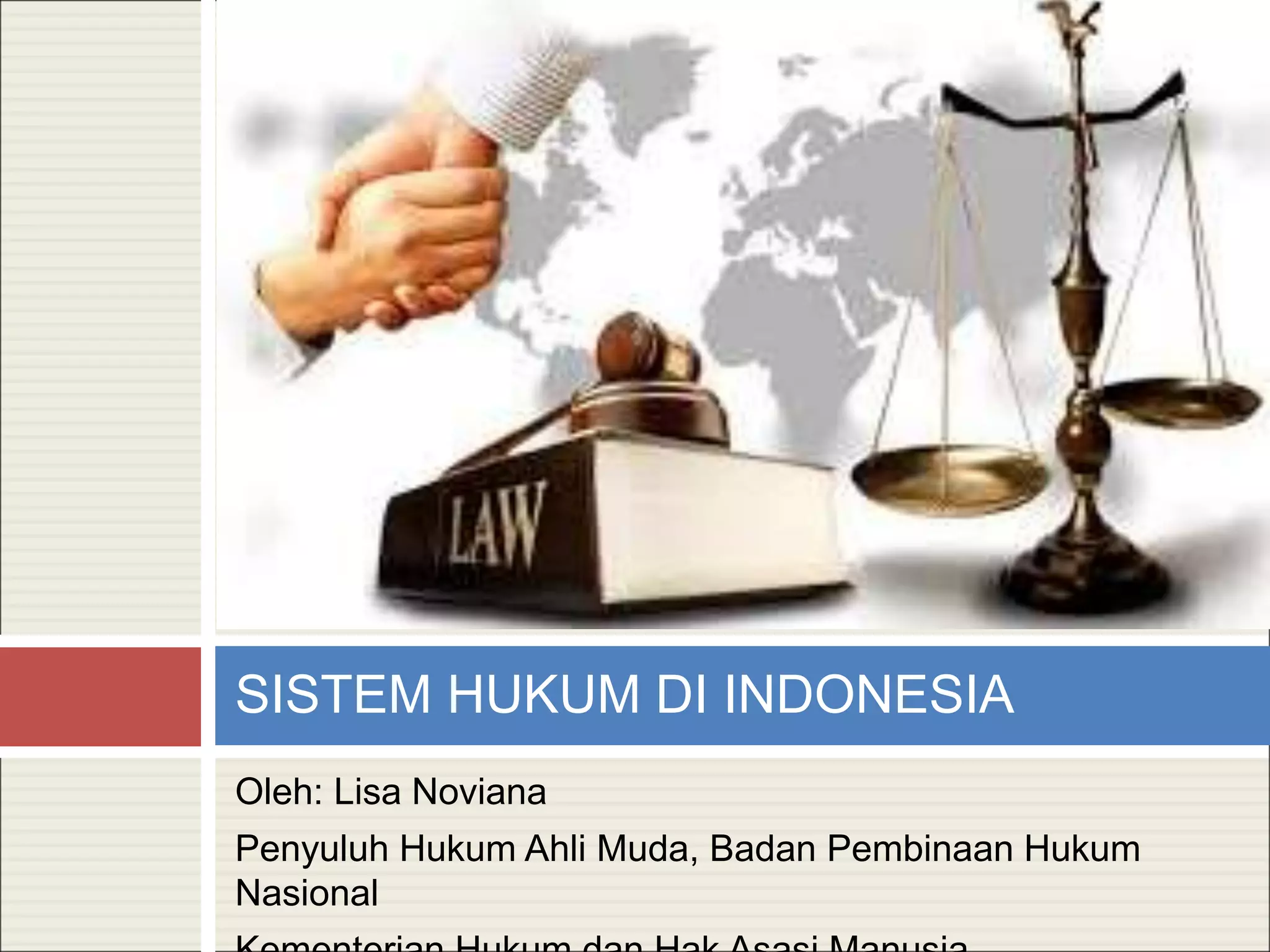 Sistem Hukum Di Indonesia | PPT