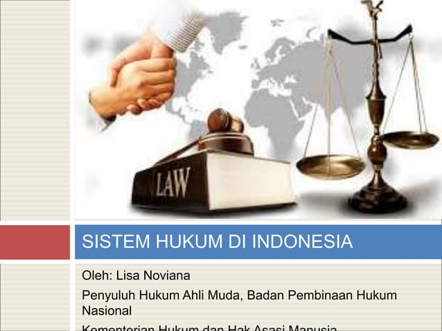 Sistem Hukum Di Indonesia | PPT