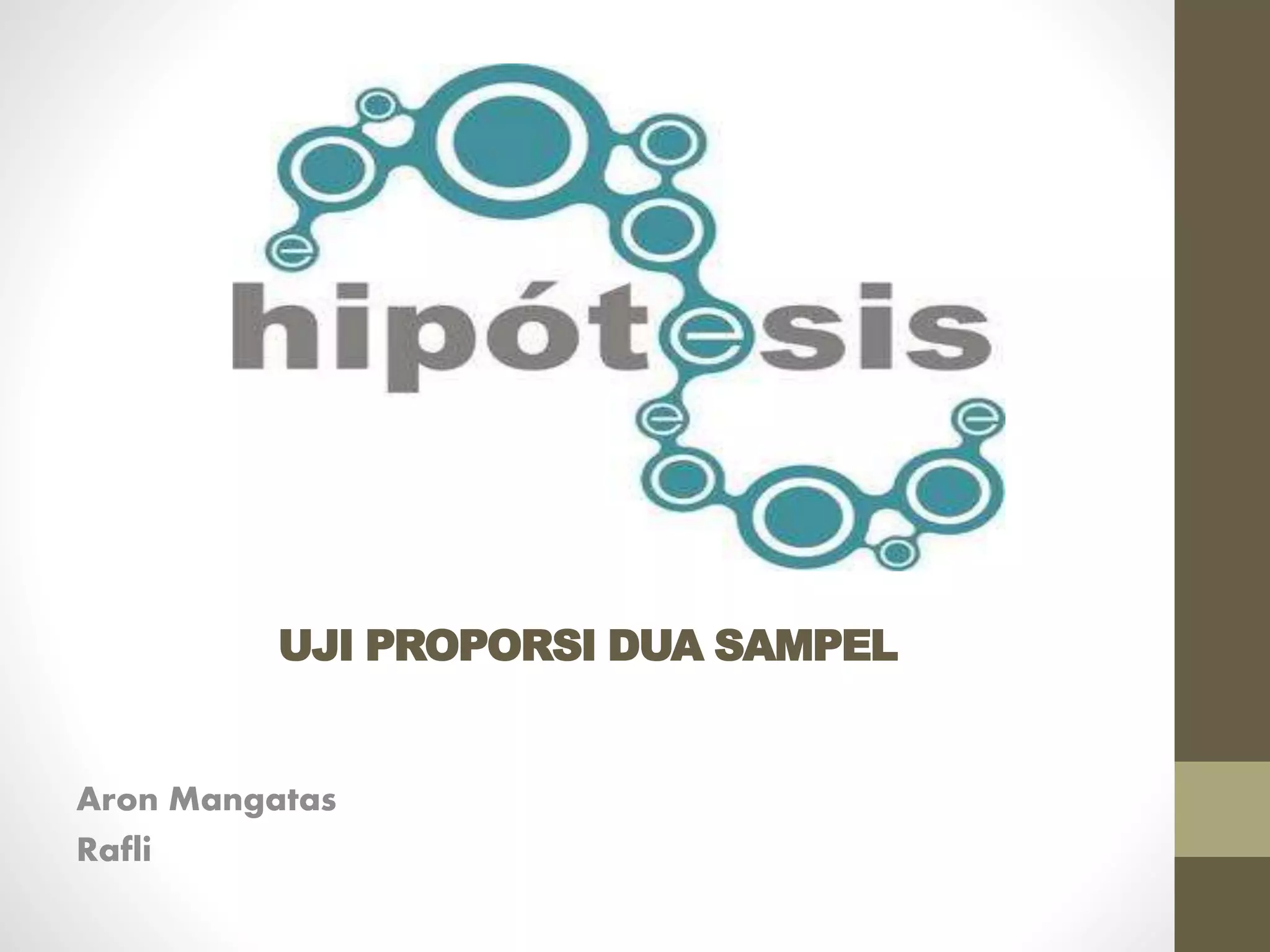 UJI PROPORSI DUA SAMPEL | PPTX