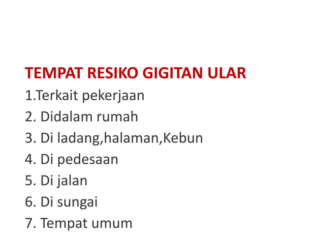 tatalaksana gigitan ular (snake bite) dan follow up | PPT