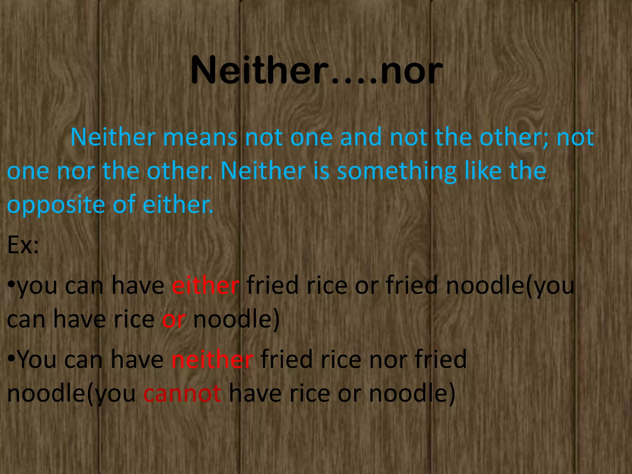 neither nor and not only but also | PPTX