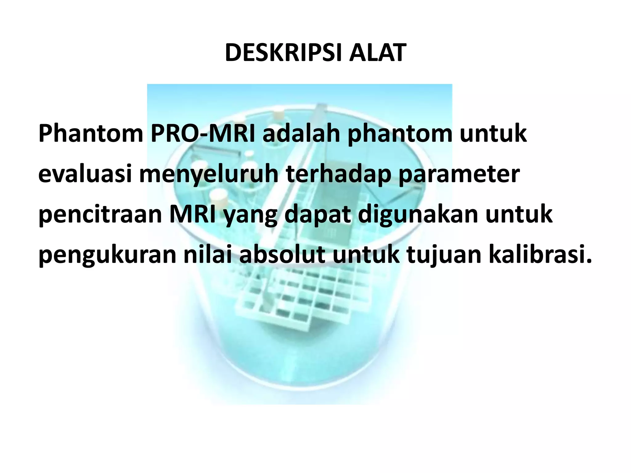 MRI Quality Control ACR Phantom PRO MRI | PPTX